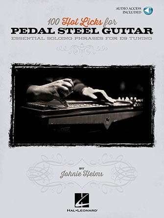 100 Hot Licks for Pedal Steel Guitar | J.W. Pepper
