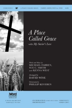 A Place Called Grace Choral Sheet Music | J.W. Pepper