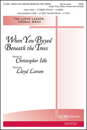 When You Prayed Beneath the Trees Vocal Sheet Music | J.W. Pepper