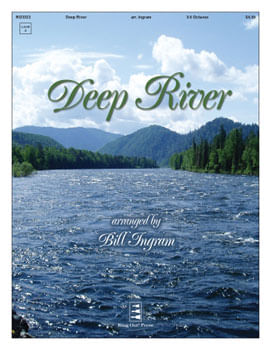 Deep River | J.W. Pepper