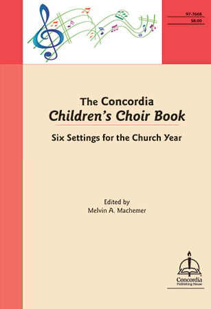The Concordia Children's Choir Book | J.W. Pepper