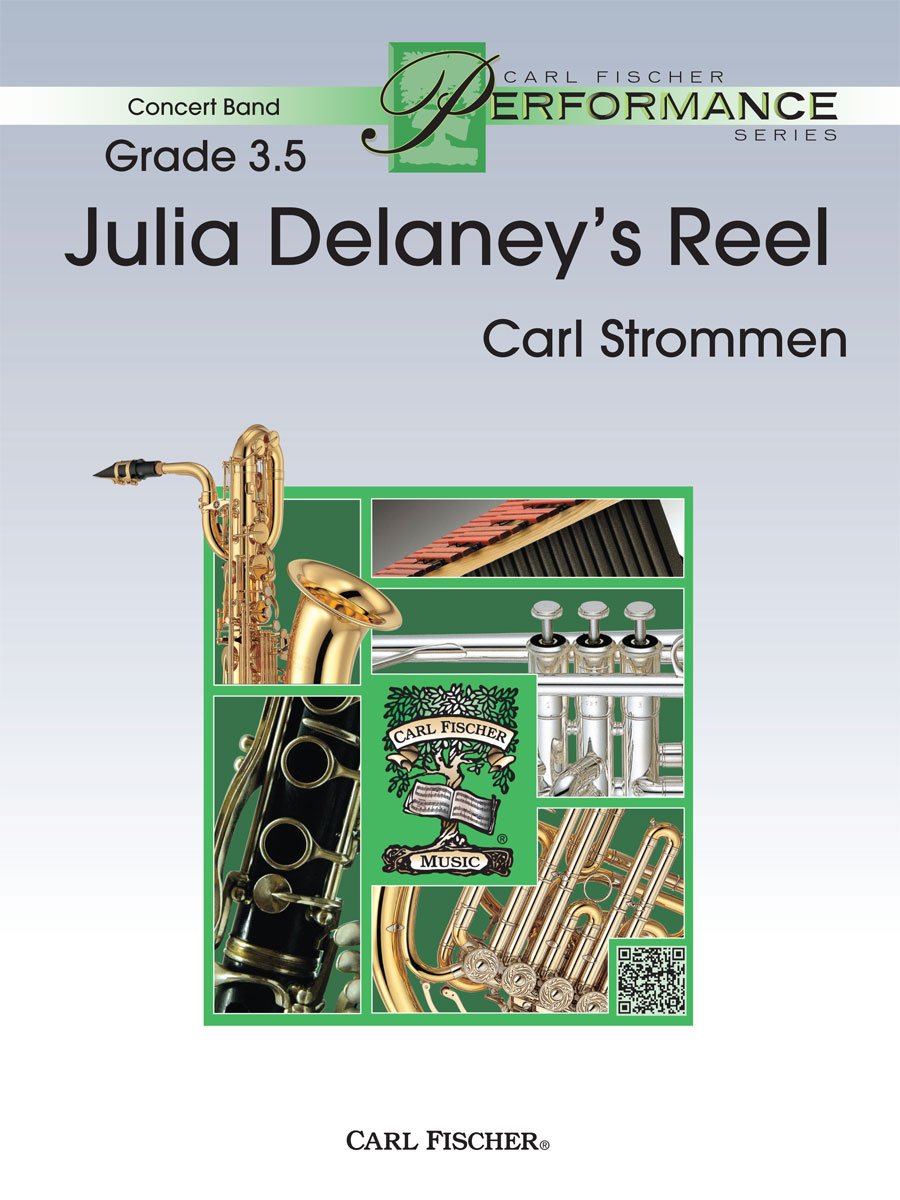 Julia Delaney's Reel Concert Band Sheet Music | J.W. Pepper