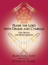 Praise the Lord with Drums and Cymbals Sheet Music | J.W. Pepper