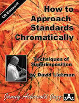 How to Approach Standards Chromatically | J.W. Pepper