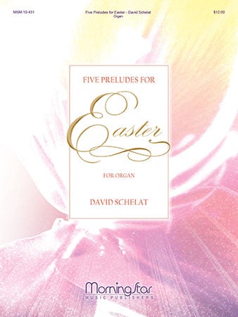Five Preludes for Easter Organ Sheet Music | J.W. Pepper