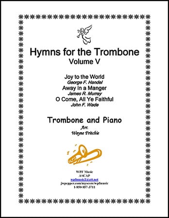 Hymns for the Trombone Volume V Sheet Music | J.W. Pepper