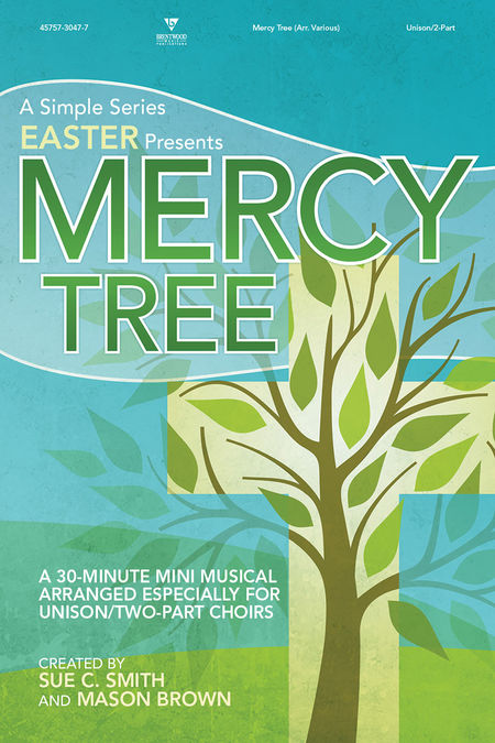 Mercy Tree | J.W. Pepper