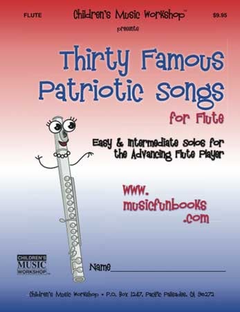 Thirty Famous Patriotic Songs | J.W. Pepper