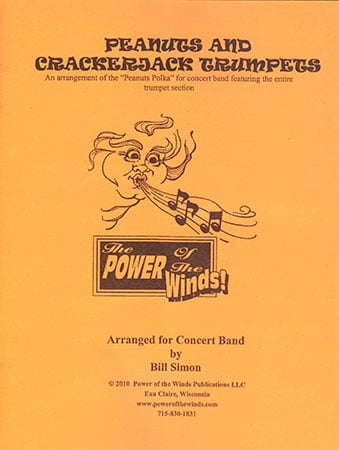 Peanuts and Crackerjack Trumpets (The Peanuts Polka) Concert Band Sheet ...