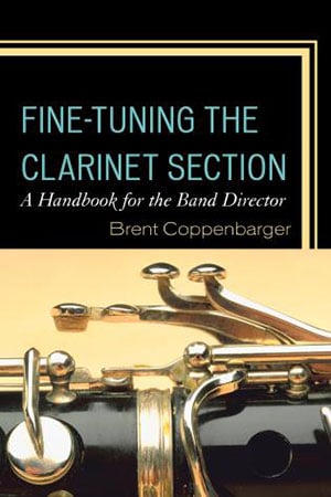 Fine-Tuning the Clarinet Section | J.W. Pepper