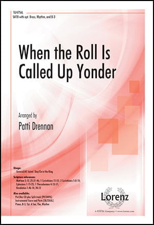 When the Roll Is Called Up Yonder Choral Sheet Music | J.W. Pepper