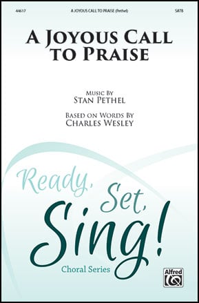 A Joyous Call to Praise | J.W. Pepper