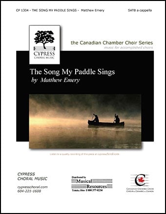 The Song My Paddle Sings Choral Sheet Music | J.W. Pepper
