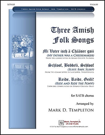 Three Amish Folk Songs Choral Sheet Music | J.W. Pepper