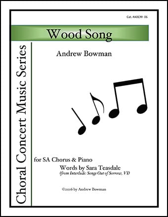 Wood Song Choral Sheet Music | J.W. Pepper