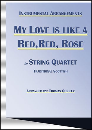 My love is like a Red,Red Rose (String Quartet) | J.W. Pepper