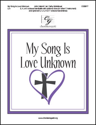 My Song Is Love Unknown | J.W. Pepper