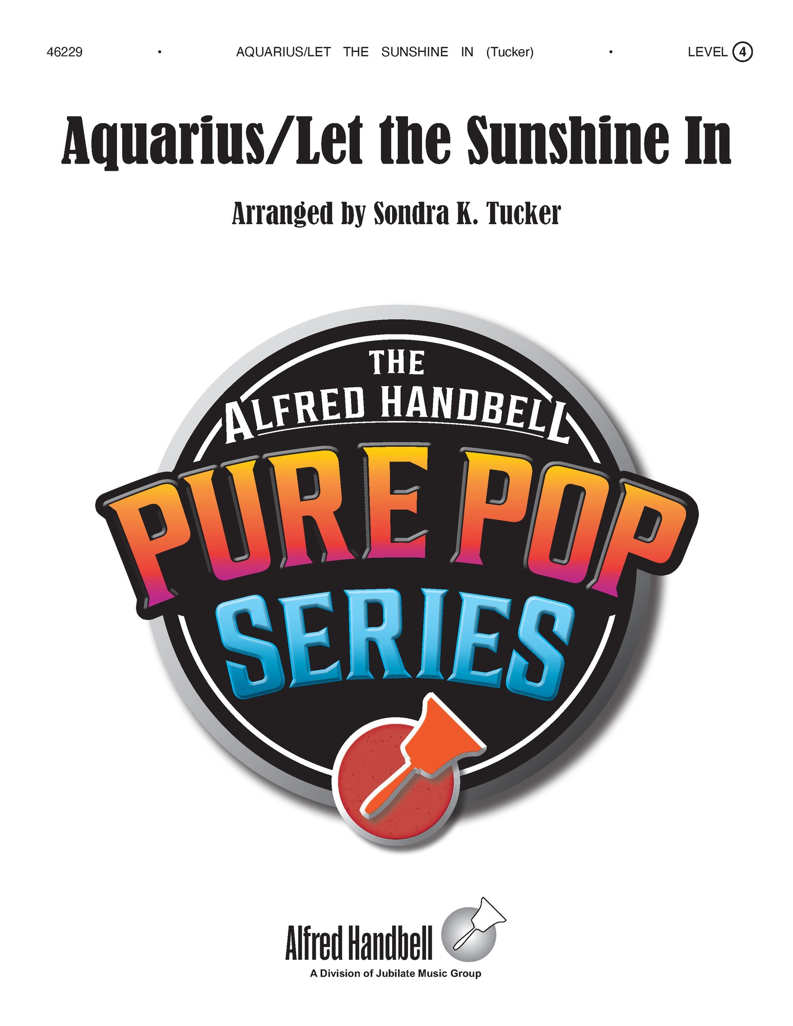 Aquarius/Let the Sunshine In Handbell Sheet Music | J.W. Pepper