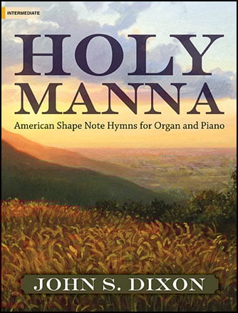 Holy Manna Organ Sheet Music | J.W. Pepper