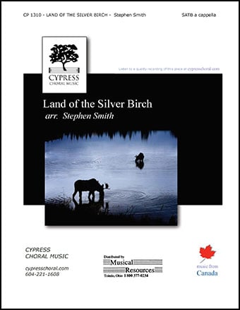 Land of the Silver Birch Choral Sheet Music | J.W. Pepper