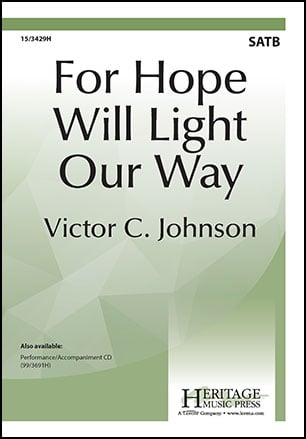 For Hope Will Light Our Way | J.W. Pepper