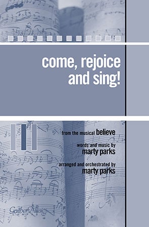 Come Rejoice and Sing! | J.W. Pepper