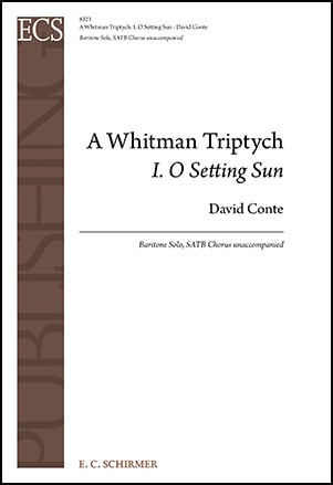 A Whitman Triptych: I. O Setting Sun | J.W. Pepper