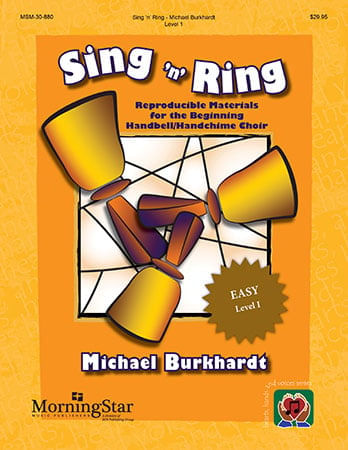 Sing 'n' Ring: Reproducible Materials for the Beginning Handbell ...