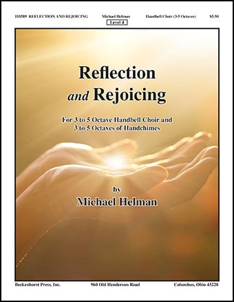 Reflection and Rejoicing | J.W. Pepper