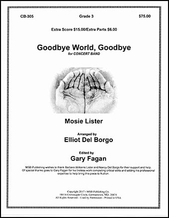 Goodbye World, Goodbye Concert Band Sheet Music | J.W. Pepper