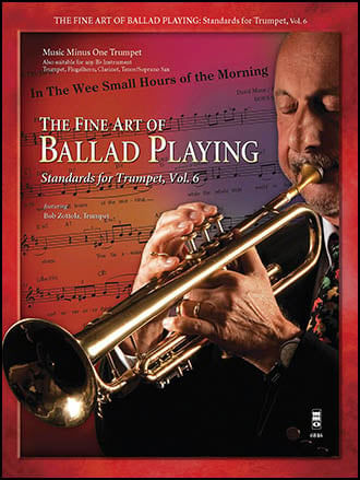 The Fine Art of Ballad Playing - Standards for Trumpet, Vol. 6 | J.W ...