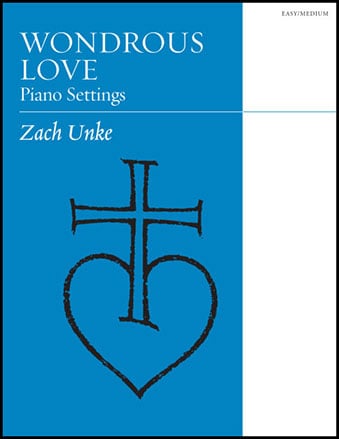 Wondrous Love Piano Sheet Music | J.W. Pepper