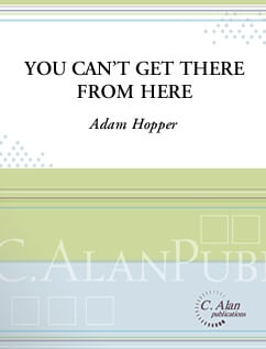 You Can't Get There from Here | J.W. Pepper