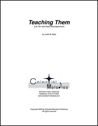 Teaching Them Choral Sheet Music | J.W. Pepper