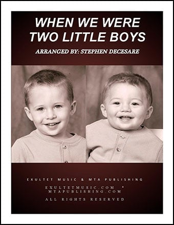 When We Were Two Little Boys Choral Sheet Music | J.W. Pepper