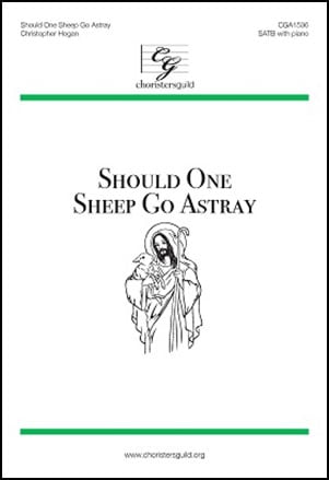 Should One Sheep Go Astray | J.W. Pepper