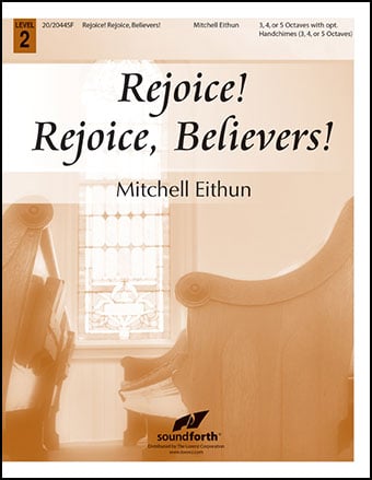 Rejoice! Rejoice Believers! | J.W. Pepper
