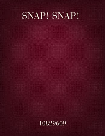 Snap! Snap! (The Alligator Song) Choral Sheet Music | J.W. Pepper