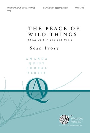 The Peace of Wild Things | J.W. Pepper