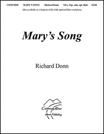 Mary's Song SSA with soprano solo and optional flute Choral Sheet Music ...