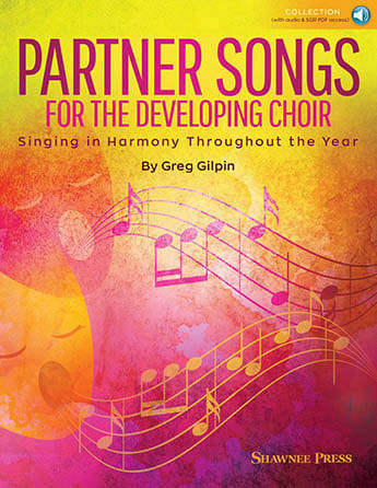 Partner Songs for the Developing Choir | J.W. Pepper