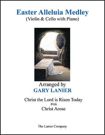 Easter Alleluia Medley (Violin & Cello with Piano) Sheet Music | J.W ...