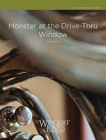 Monster at the Drive-Thru Window | J.W. Pepper