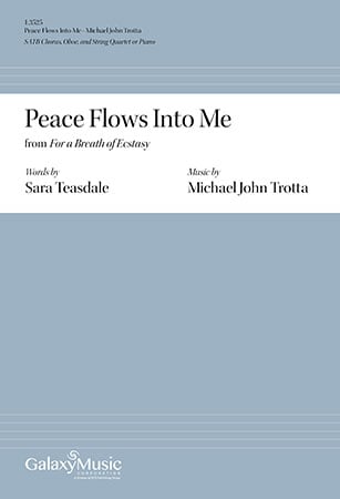 For a Breath of Ecstasy: 2. Peace Flows Into Me Choral Sheet Music | J ...