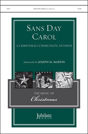 Sans Day Carol Choral Sheet Music | J.W. Pepper