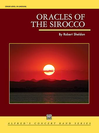 Oracles of the Sirocco Concert Band Sheet Music | J.W. Pepper