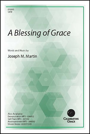 A Blessing of Grace Choral Sheet Music | J.W. Pepper