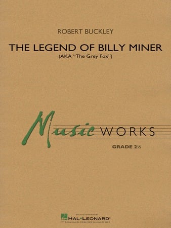 The Legend of Billy Miner | J.W. Pepper