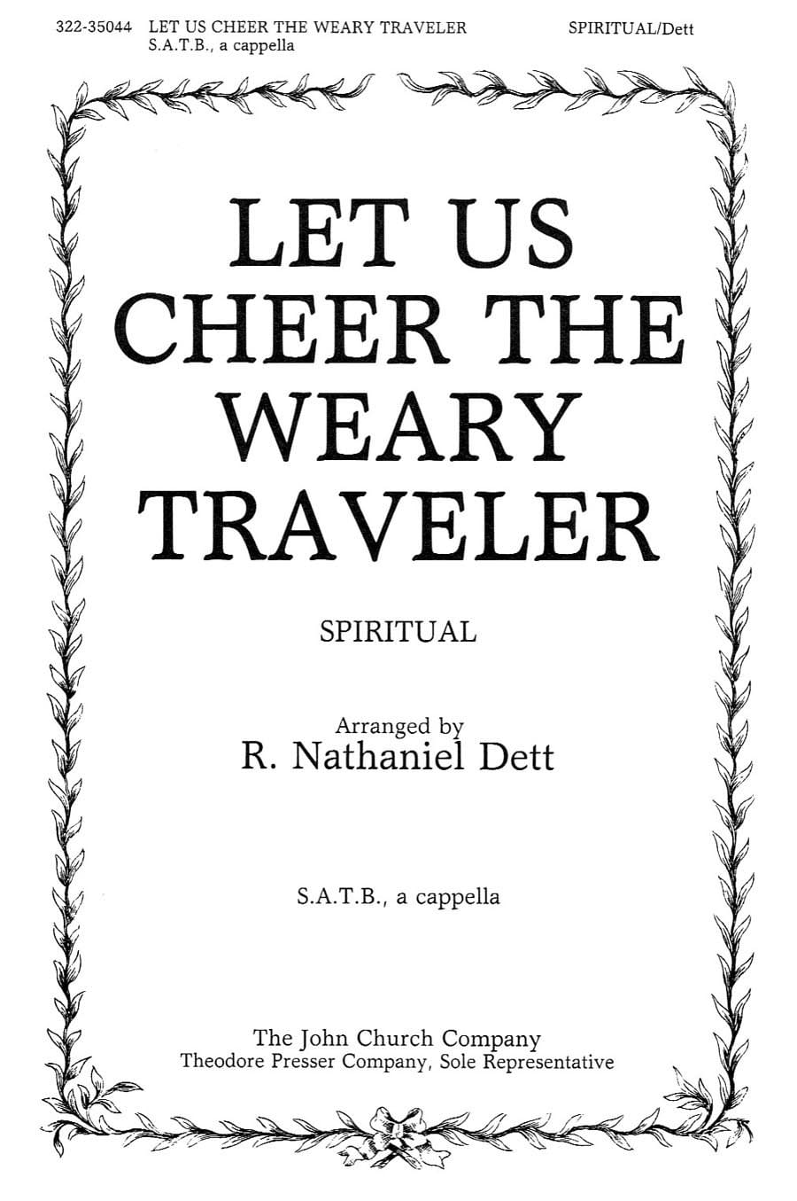 Let Us Cheer The Weary Traveler Choral Sheet Music | J.W. Pepper