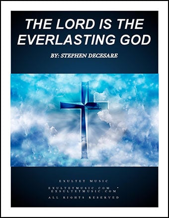 The Lord is the Everlasting God | J.W. Pepper